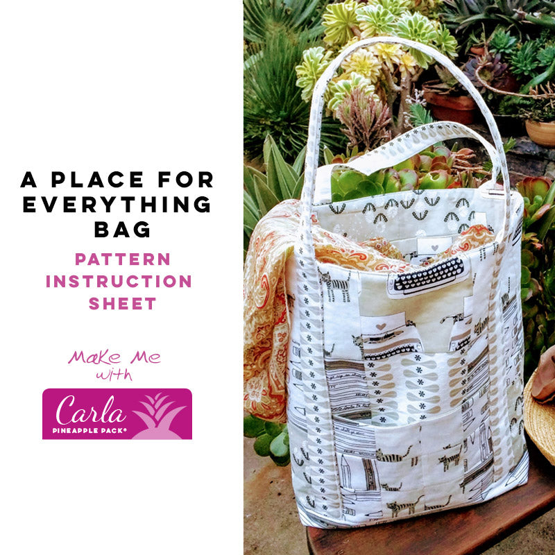 A Place for Everything Bag - Carla Pineapple Pack Pattern – Keepsake ...