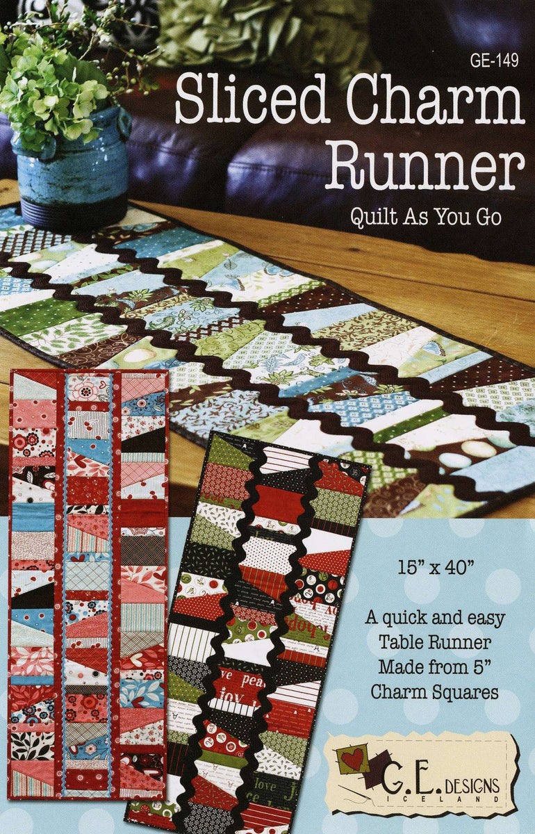 Sliced Charm Runner (Quilt As You Go) Pattern By Gudrun Erla of GE Des ...
