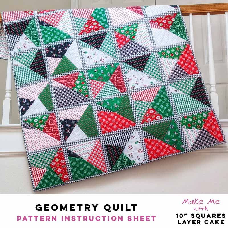 Geometry Quilt - 10" Squares/Layer Cake Pattern – Keepsake Quilting