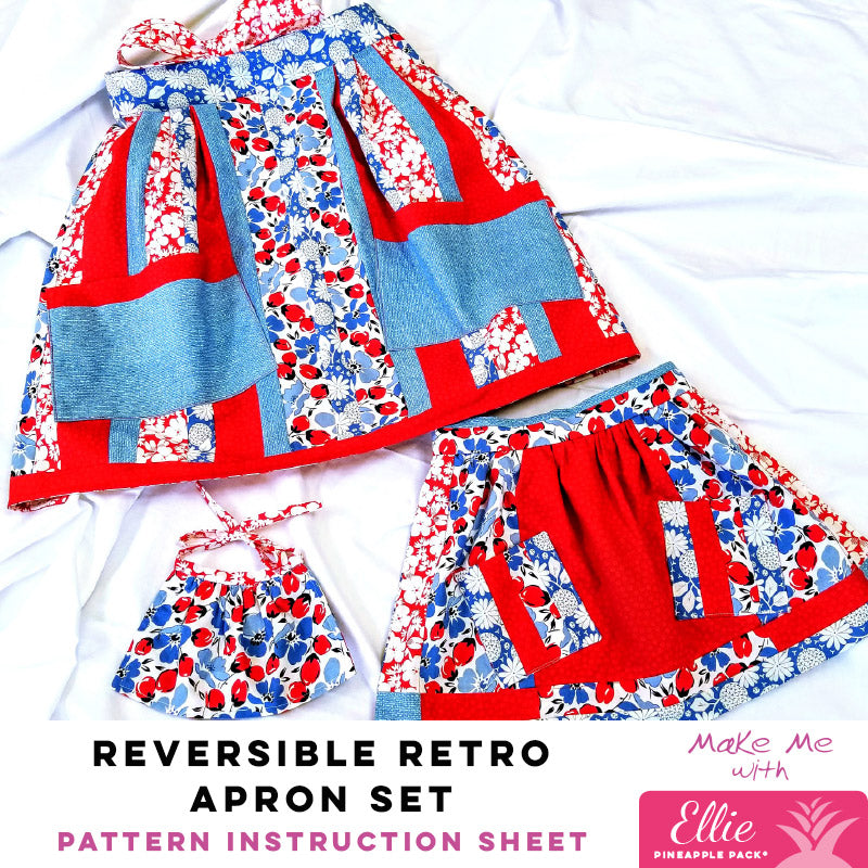 Reversible Retro Apron Set - Ellie Pineapple Pack Pattern – Keepsake ...