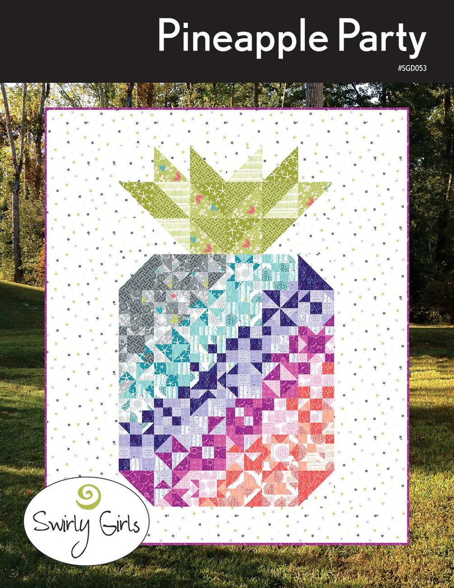 Pineapple Party Quilt Pattern by Susan Emory – Keepsake Quilting