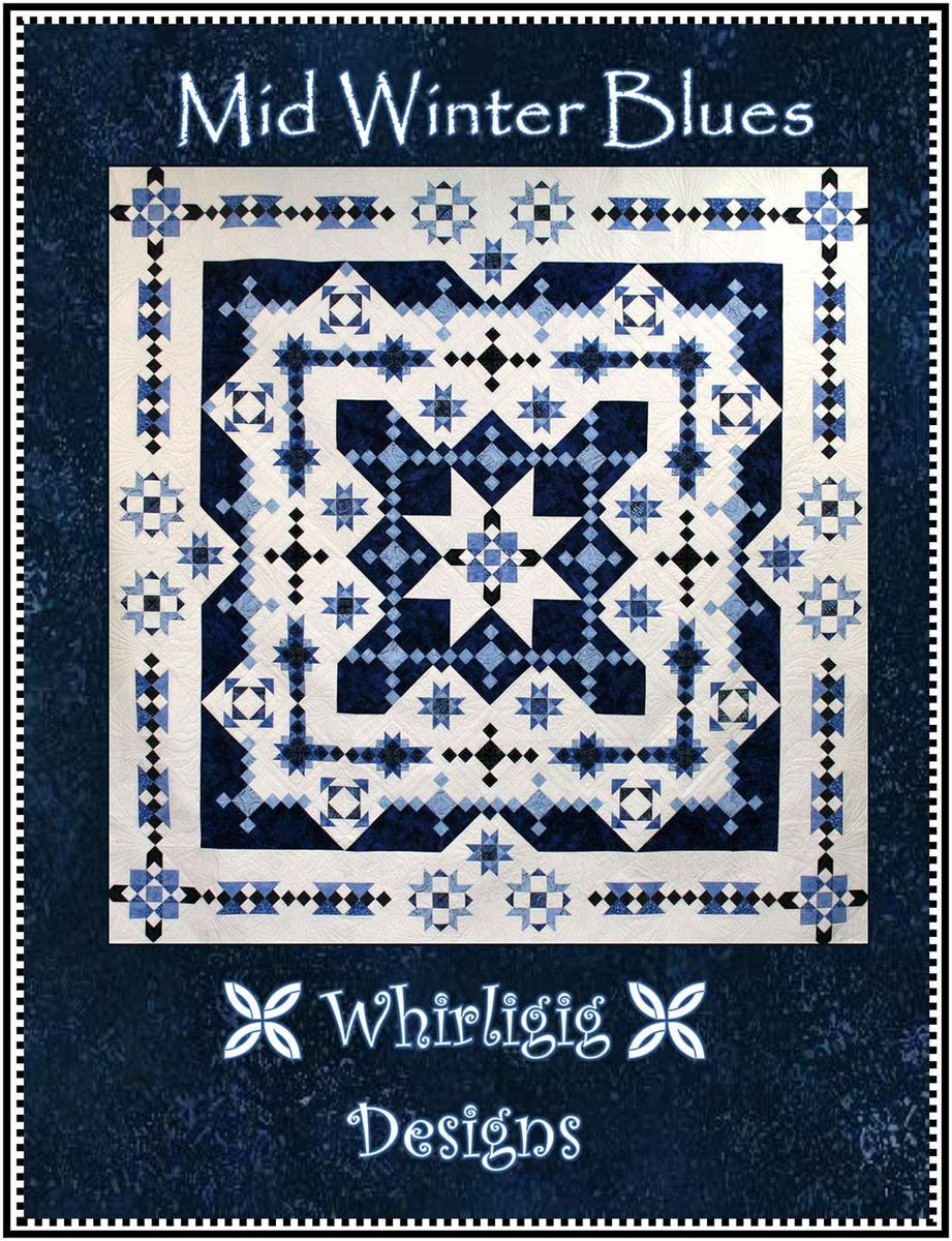 Mid Winter Blues Quilt Pattern by Chris Hoover – Keepsake Quilting